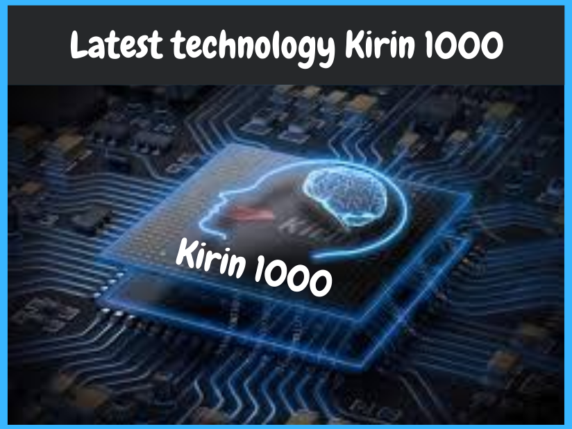 why huawei kirin chipset is gaining popularity in 5G market? | ssla.co.uk