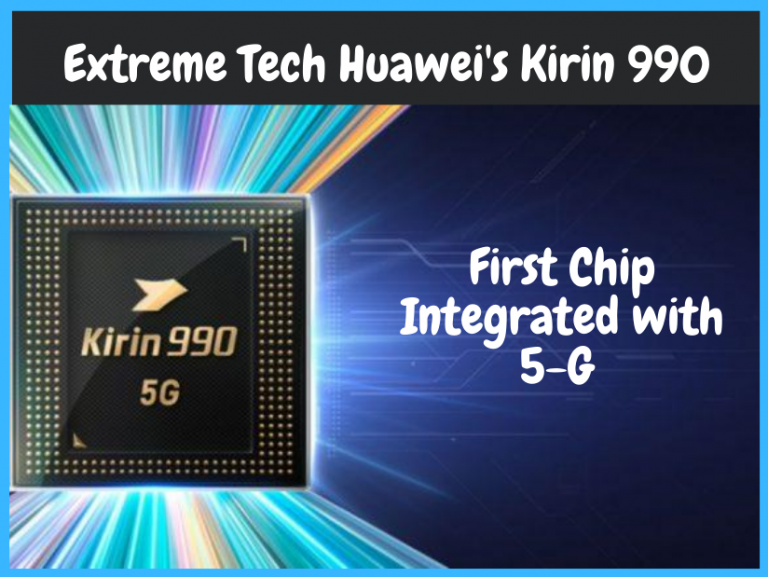why huawei kirin chipset is gaining popularity in 5G market? | ssla.co.uk