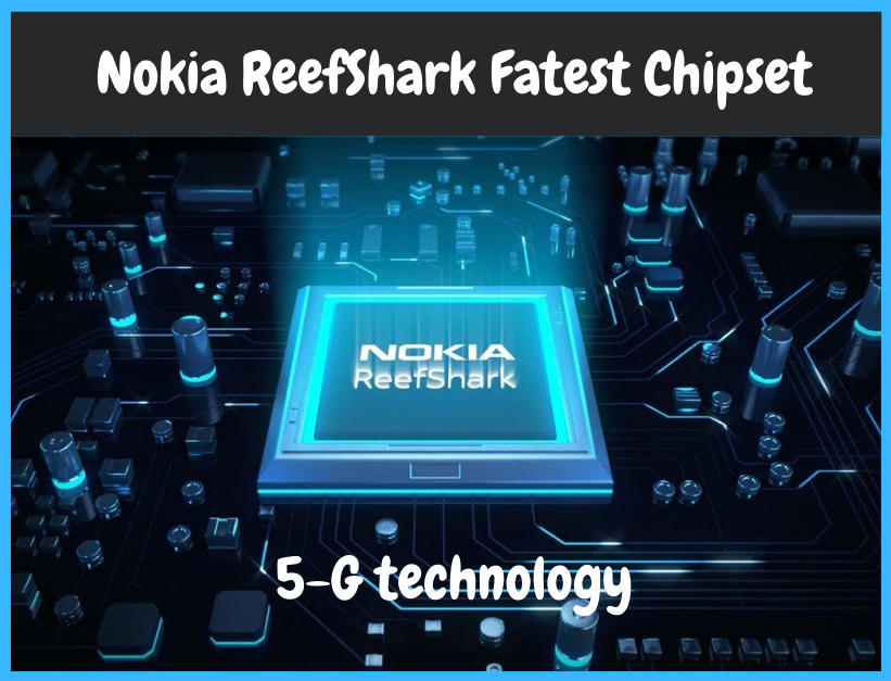 nokia reefshark chipset and its features. | ssla.co.uk